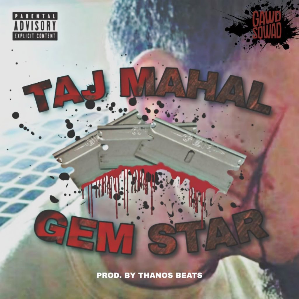 TAJ MAHAL “GEMSTAR” (PROD. BY THANOS BEATS) | The Underground Hip Hop